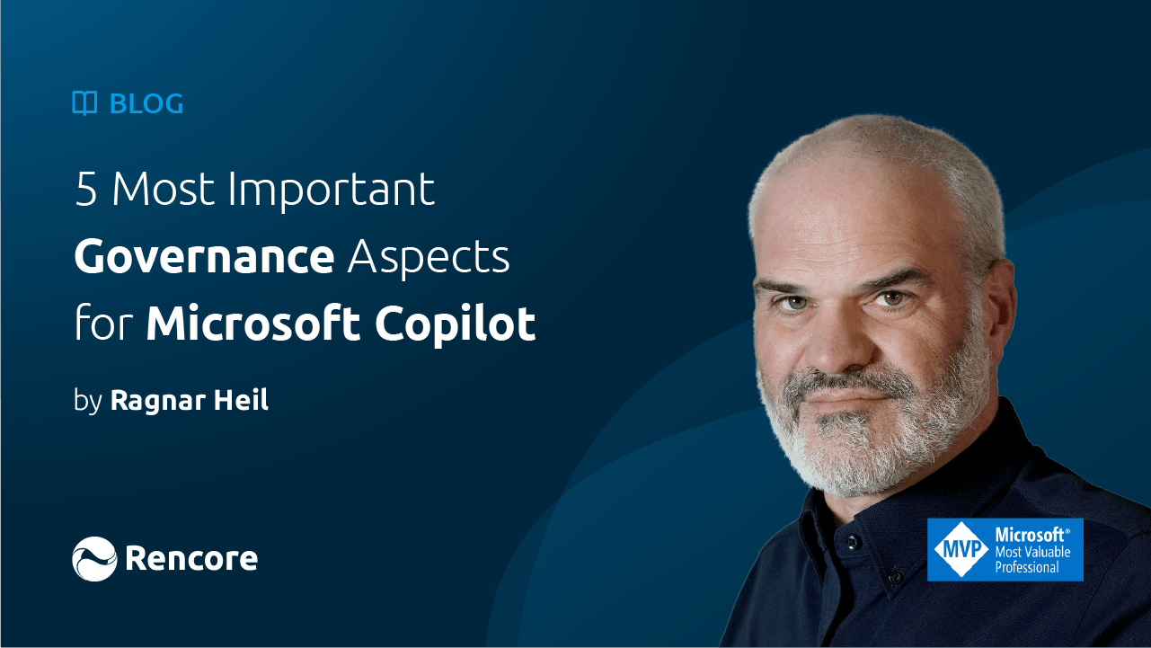 Implement Microsoft Copilot governance the right way: 8 best practices