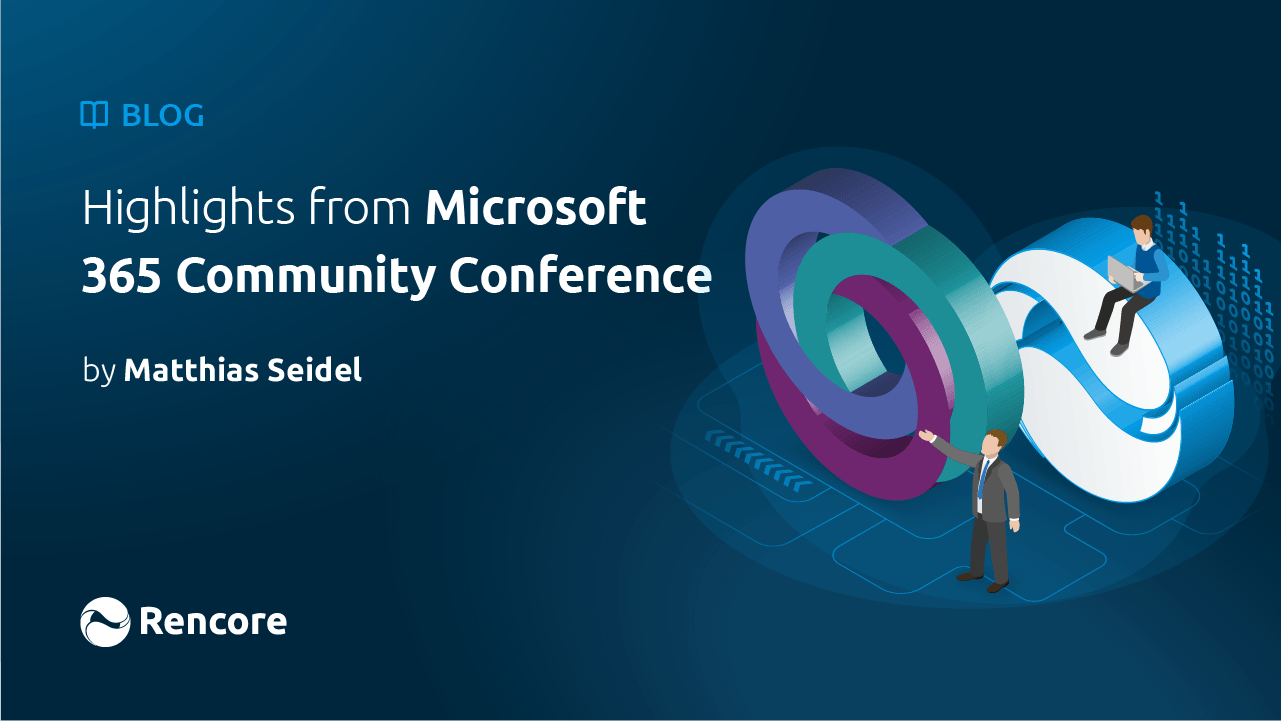 Highlights from Microsoft 365 Community Conference