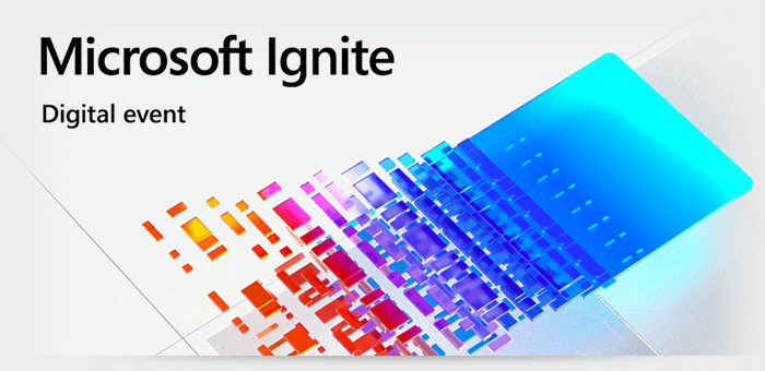 Microsoft Ignite Fall 2021 recap!