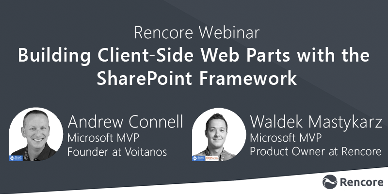 Webinar Recap: Building Client-Side Web Parts with the SharePoint Framework