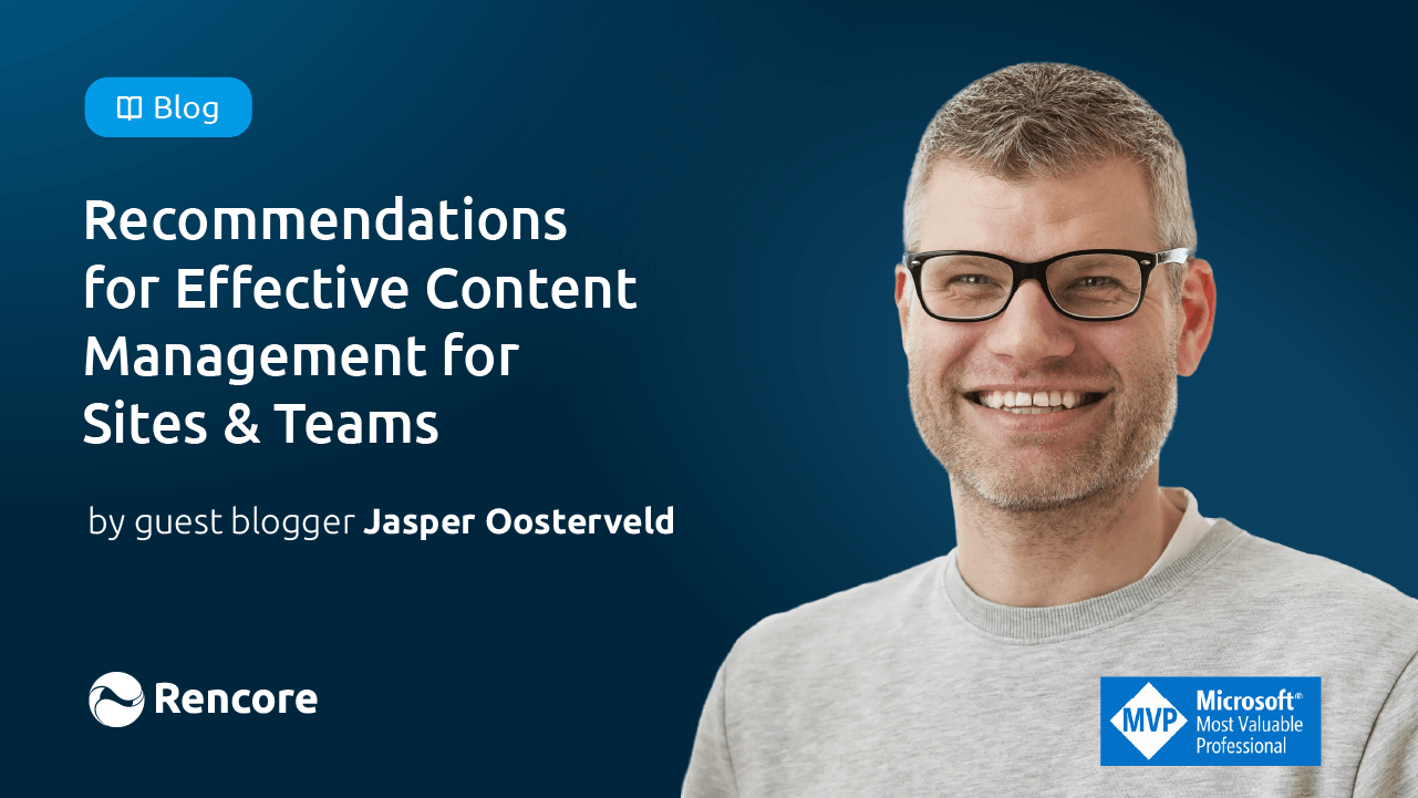 Recommendations for Effective Content Management for Sites & Teams