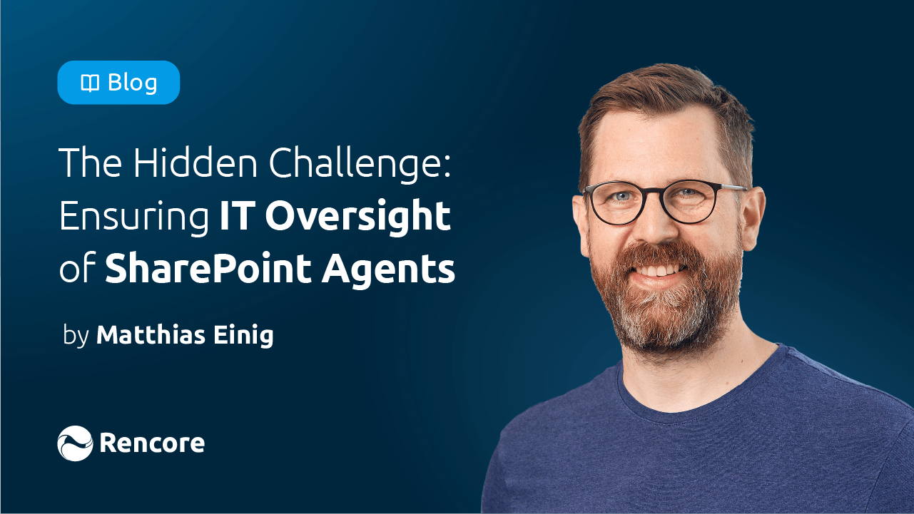 The Hidden Challenge: Ensuring IT Oversight of SharePoint Agents