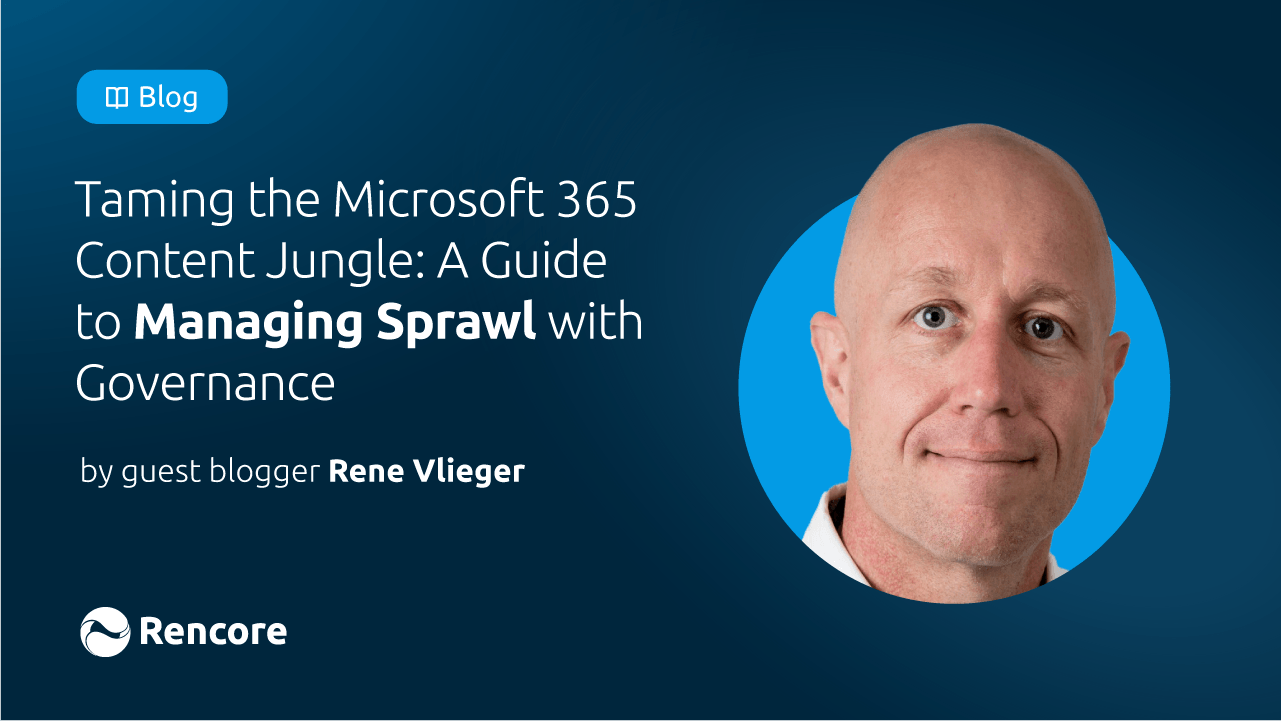 Taming the Microsoft 365 Content Jungle: A Guide to Managing Sprawl ...